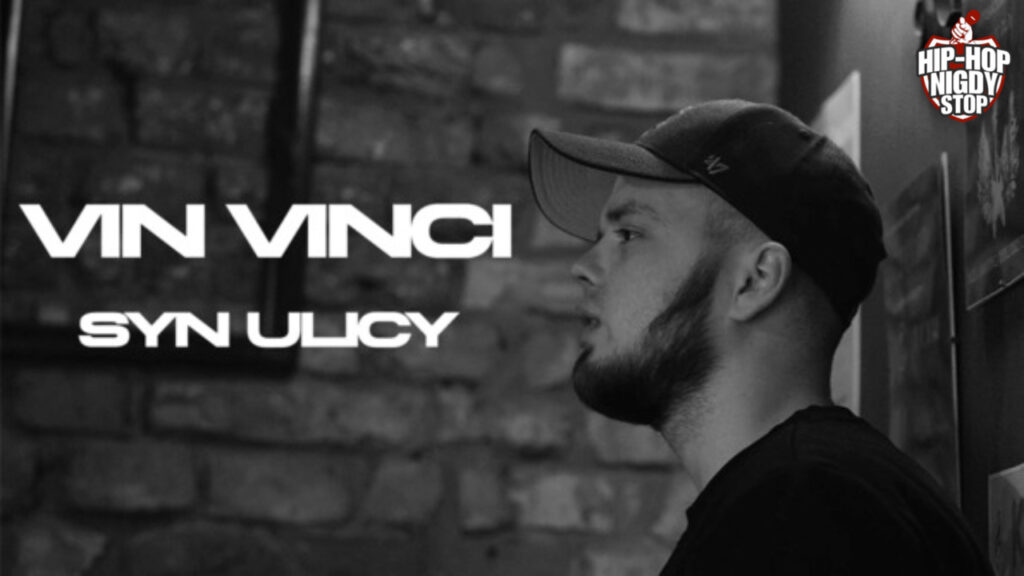 Hip Hop Nigdy Stop – Niezależny portal muzyczny – hhns.pl » Vin Vinci z bezkompromisowym singlem ...